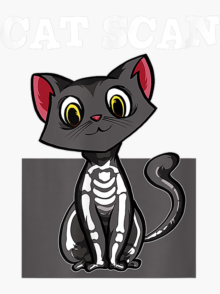 "Cat Ct Scan Funny Radiology Technologist Radiologist X Ray " Sticker ...