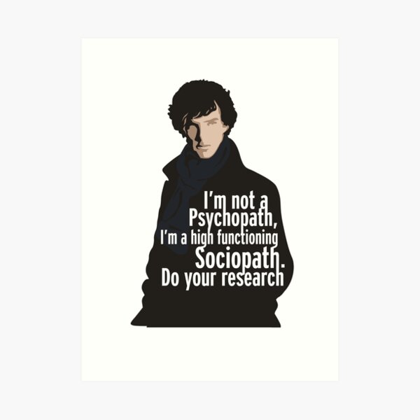 "Sherlock - Psychopath/ Sociopath" Art Print for Sale by ...