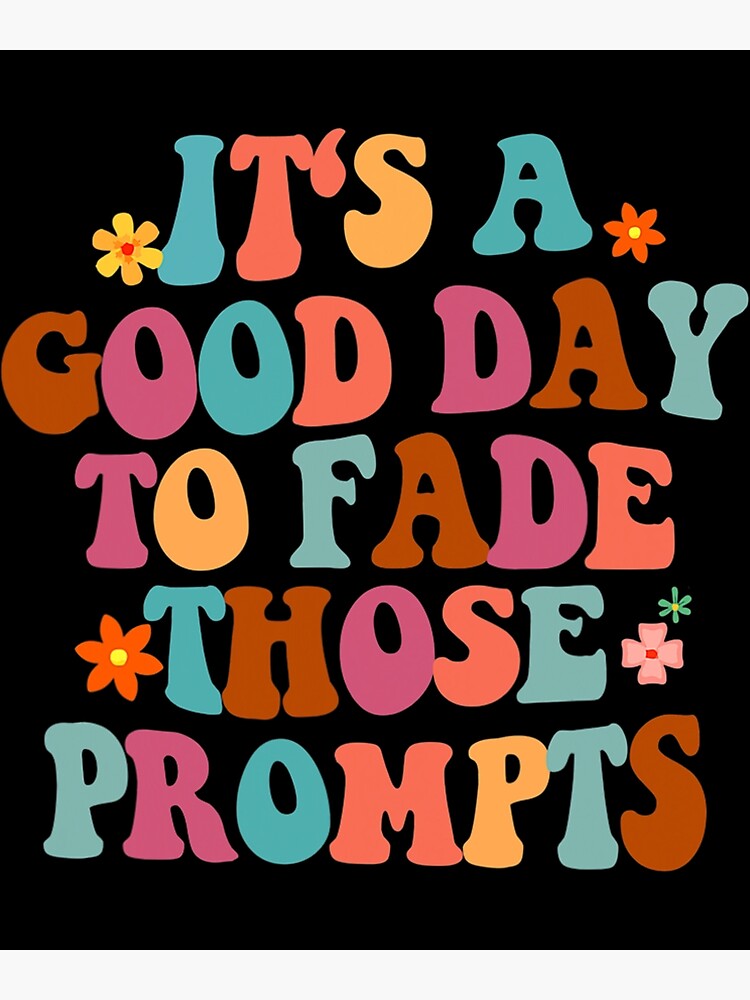 "It's A Good Day To Fade Those Prompts ABA Autism Awareness" Framed Art ...