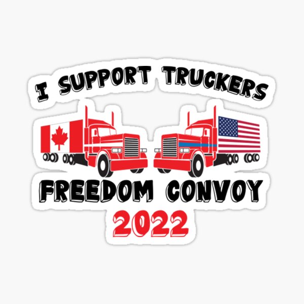 "Flag Canada Thank you Truckers Freedom Convoy 2022" Sticker for Sale ...