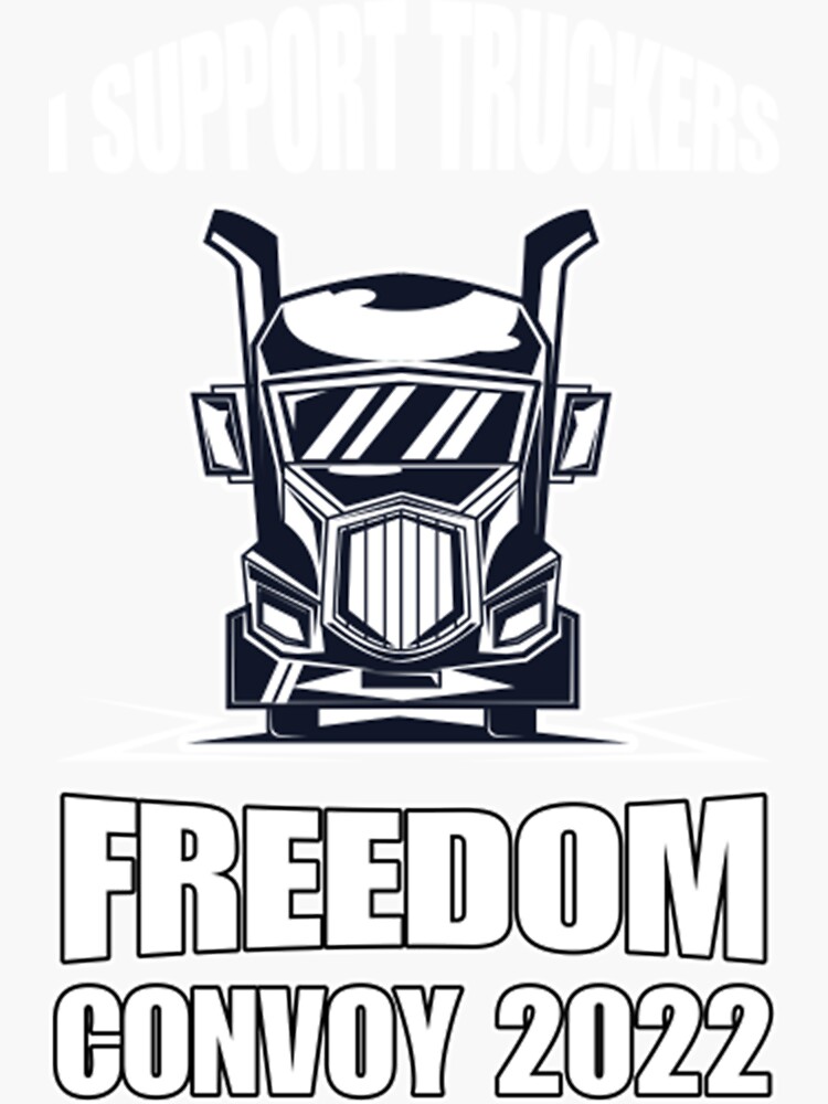 "Flag Canada Support Truckers Freedom Convoy 2022" Sticker for Sale by ...