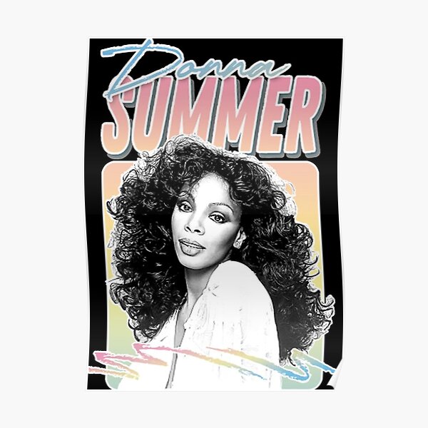 "Donna Summer" Poster for Sale by brandongonz | Redbubble