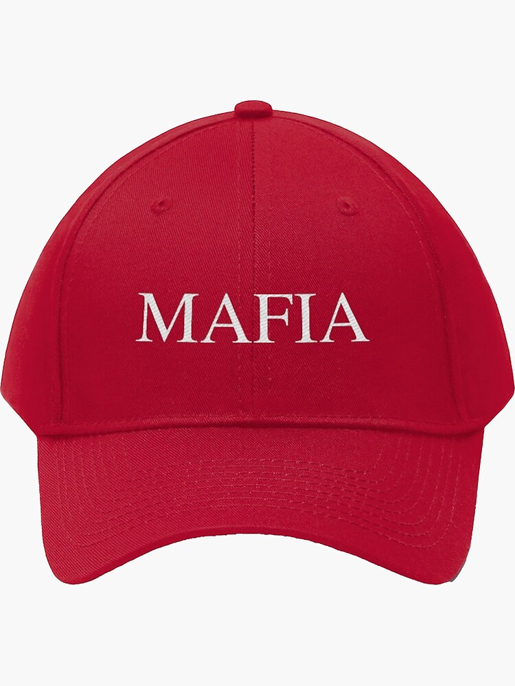"MAGA but it's really MAFIA red hat" Sticker for Sale by NoPainnoBrain ...