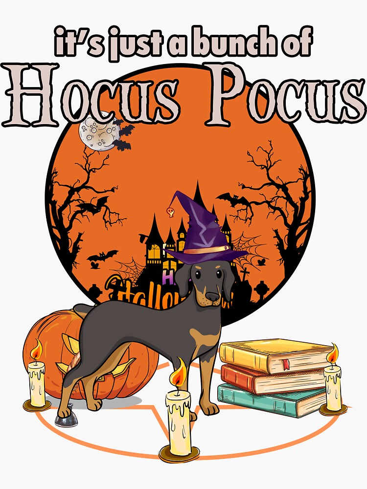 "It's Just A Bunch Of Hocus Pocus Dog Halloween Gift For Doberman ...