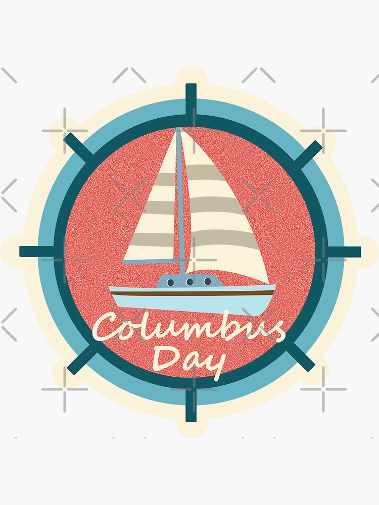 "Columbus Day" Sticker for Sale by GiantIceCreamm | Redbubble