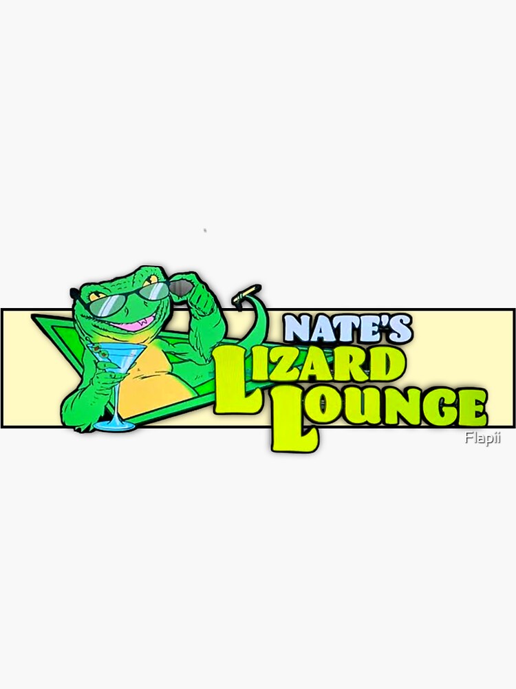 "Funny Nates lizard lounge " Sticker for Sale by Flapii | Redbubble