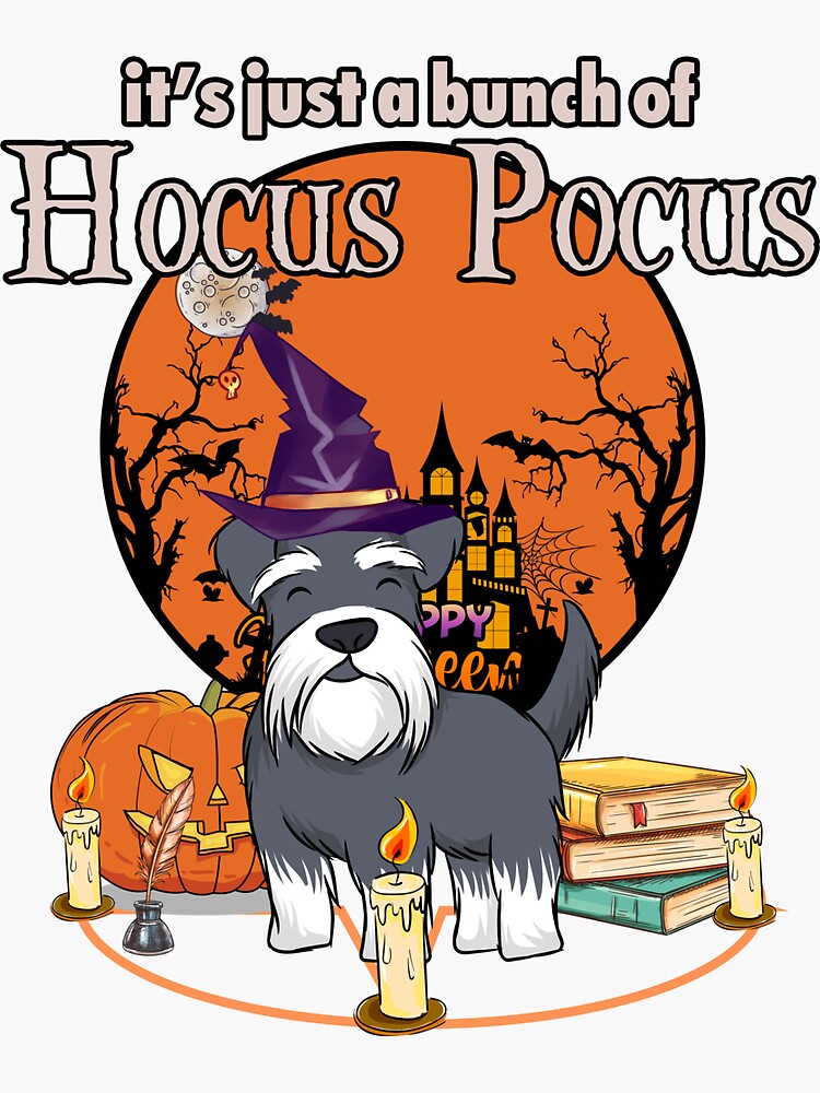 "It's Just A Bunch Of Hocus Pocus Dog Halloween Gift For Miniature ...
