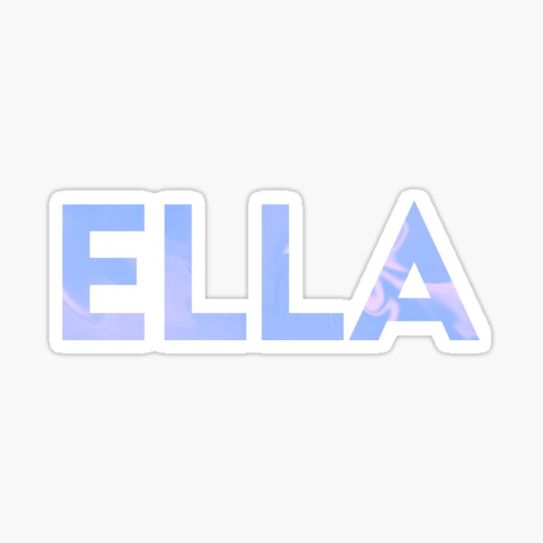 "Ella Name" Sticker for Sale by ellebackup | Redbubble