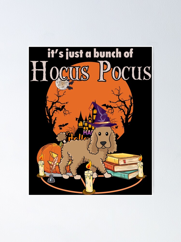 "It's Just A Bunch Of Hocus Pocus Dog Halloween Gift For Poodle Bunch ...