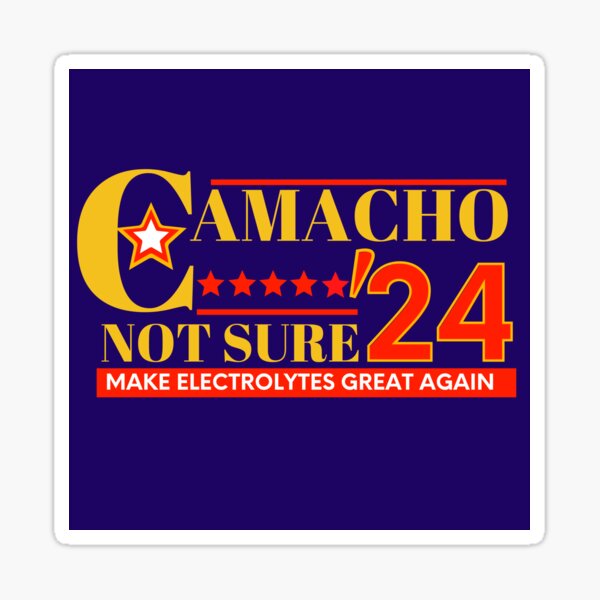 "Camacho For President Election Campaign of 2024 (White x Gold x Red ...