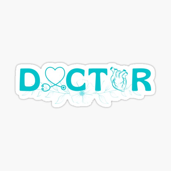 "Doctor design for doctors and medical students." Sticker for Sale by ...