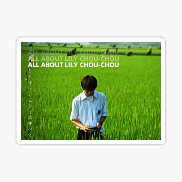 "All About Lily Chou-Chou" Sticker for Sale by MarchBlues | Redbubble