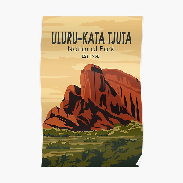 "Uluru-Kata Tjuta National Park Australia Vintage" Poster for Sale by ...