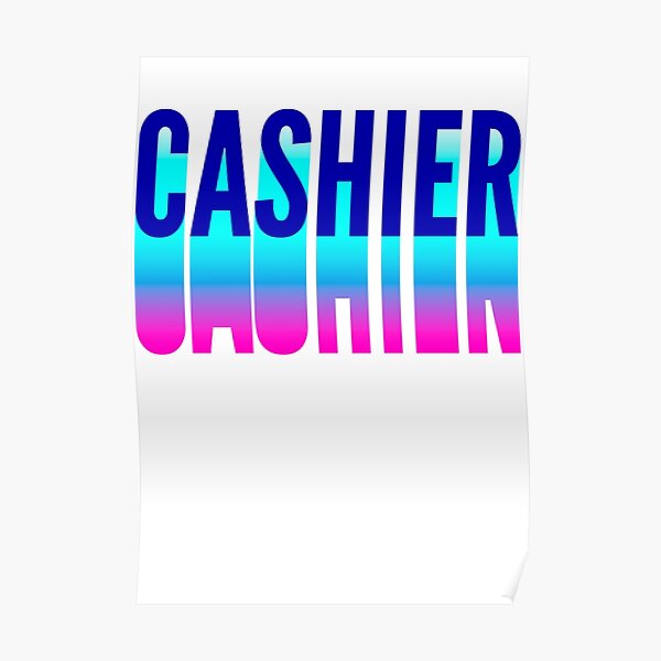 "Cashier With Long Gradient Shadow" Poster for Sale by SVPOD | Redbubble