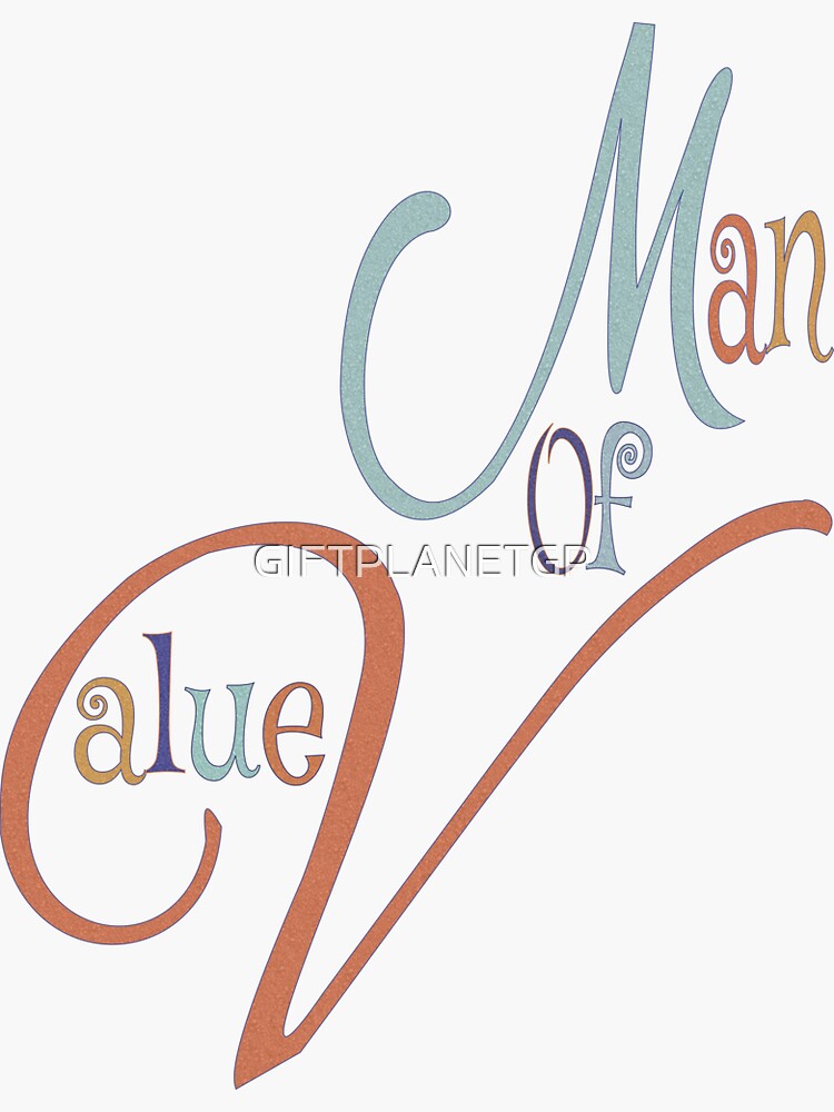 "MAN OF VALUE" Sticker for Sale by GIFTPLANETGP | Redbubble