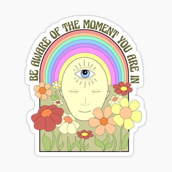 "Be aware or the moment you are in, meditation illustration " Sticker ...