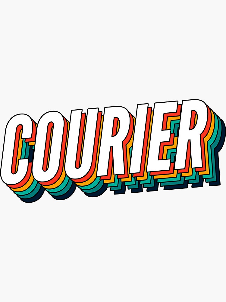 "Courier Retro Vintage Label For The Best Courier " Sticker for Sale by ...