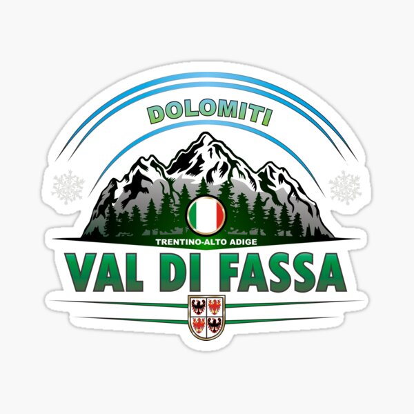 Val Di Fassa Trentino Alto Adige Sticker For Sale By Soulsafe Redbubble