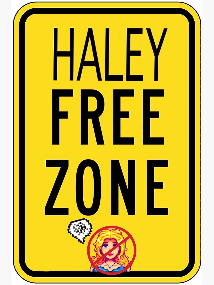 "Haley Free Zone" Sticker for Sale by hollyvargas | Redbubble