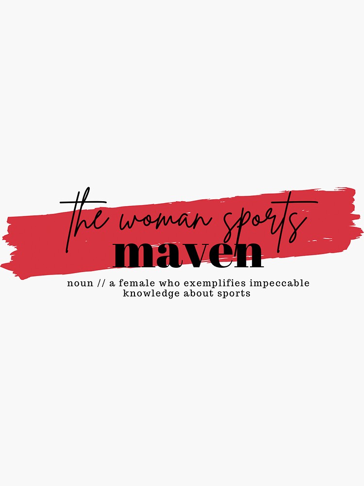 "the woman sports maven definition" Sticker for Sale by wsportsmaven ...