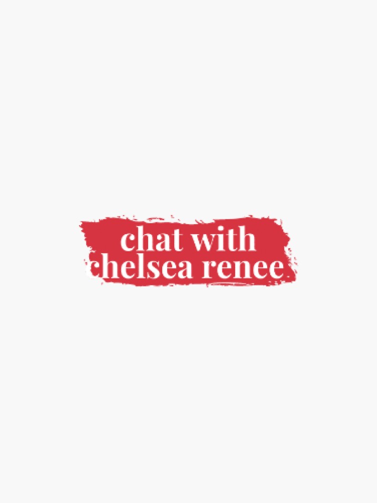 "chat with chelsea renee logo" Sticker for Sale by wsportsmaven | Redbubble