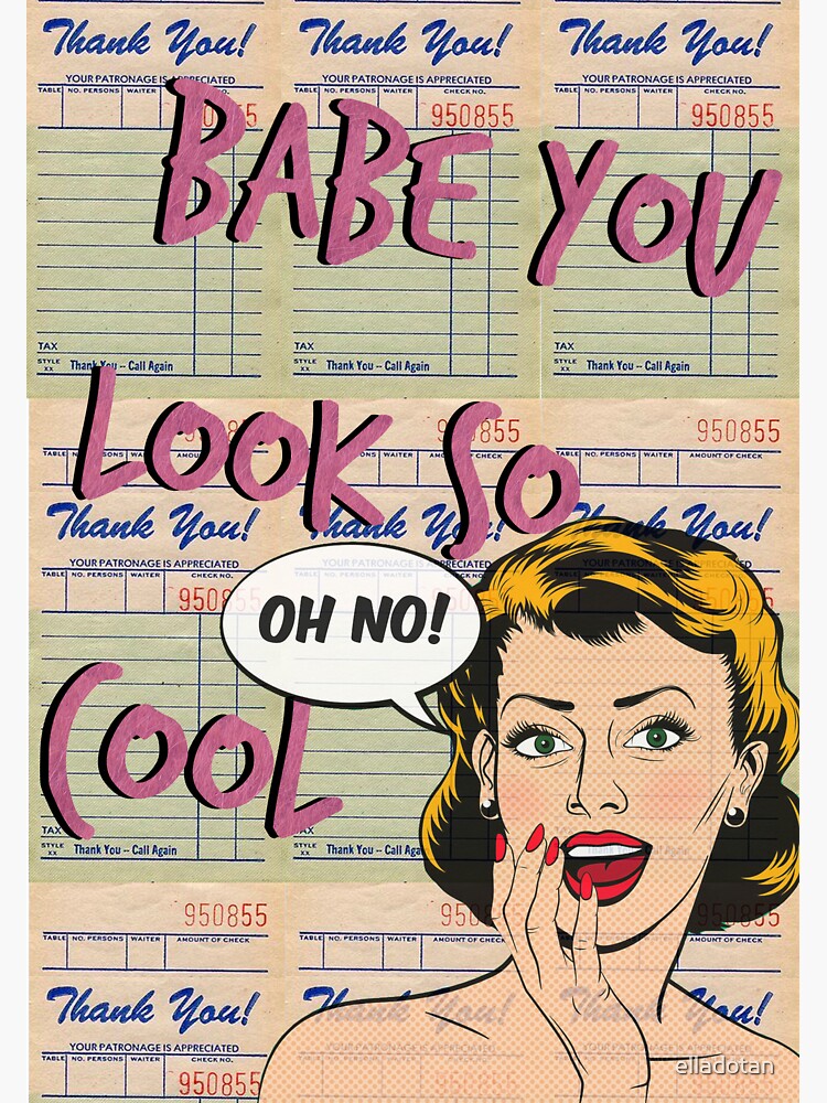 "Babe You Look So Cool Illustration" Sticker for Sale by elladotan ...