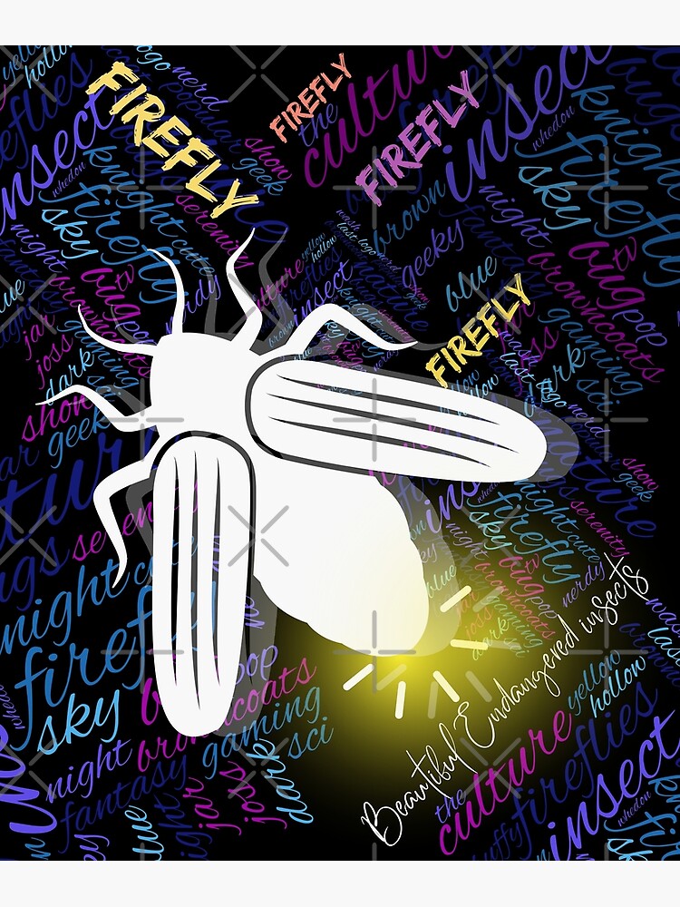 " Firefly" Poster for Sale by yassooarts | Redbubble