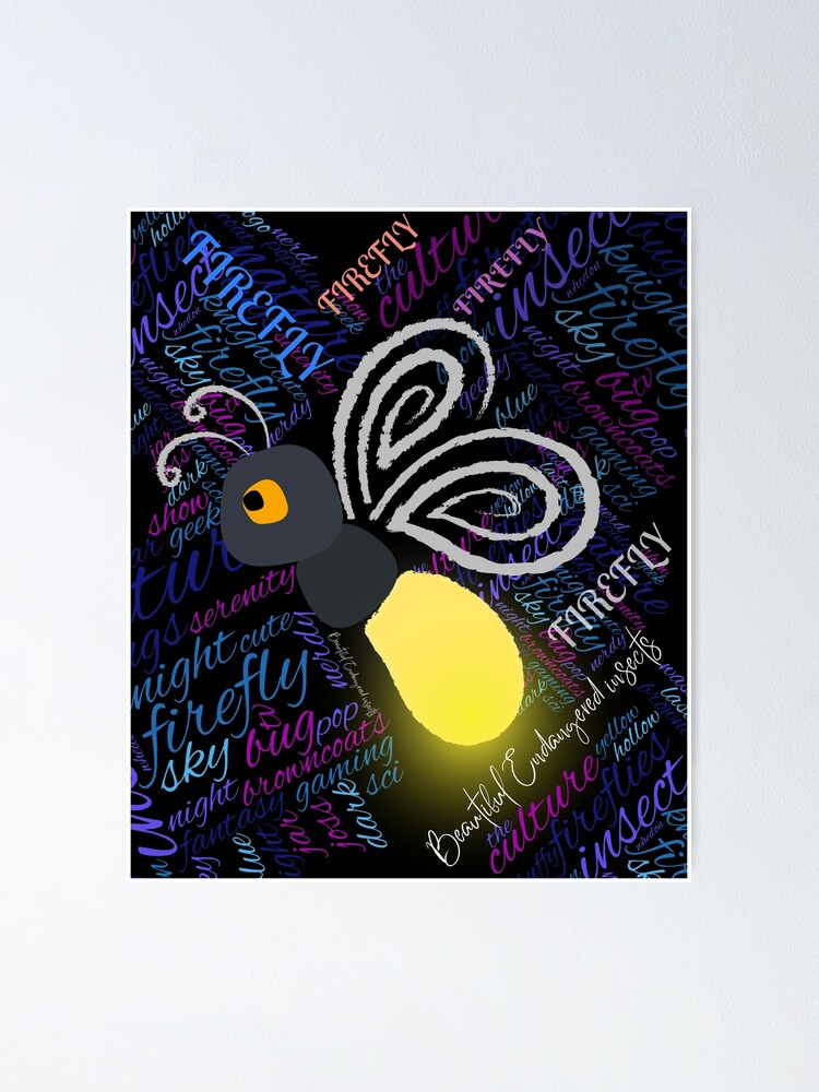 " Firefly" Poster for Sale by yassooarts | Redbubble