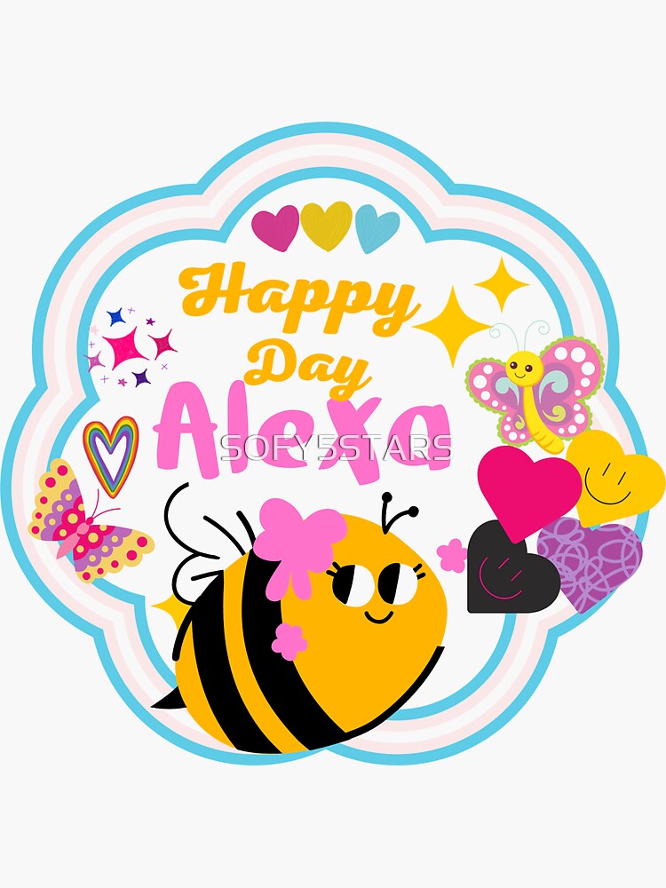 "smile sticker , happy , day , alexa name " Sticker for Sale by ...