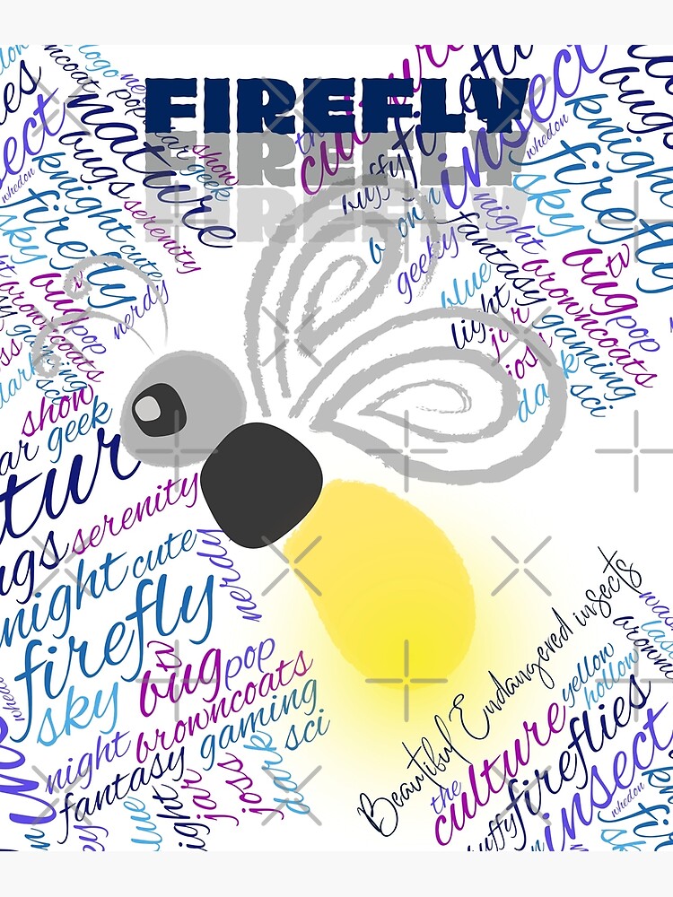 " Endangered Firefly" Poster for Sale by yassooarts | Redbubble