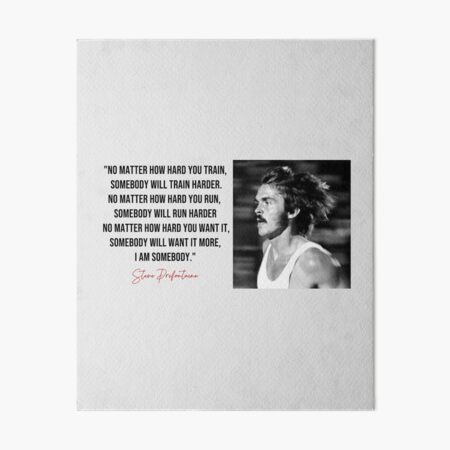 "Steve Prefontaine quote, Running Quotes Steve Prefontaine" Art Board ...