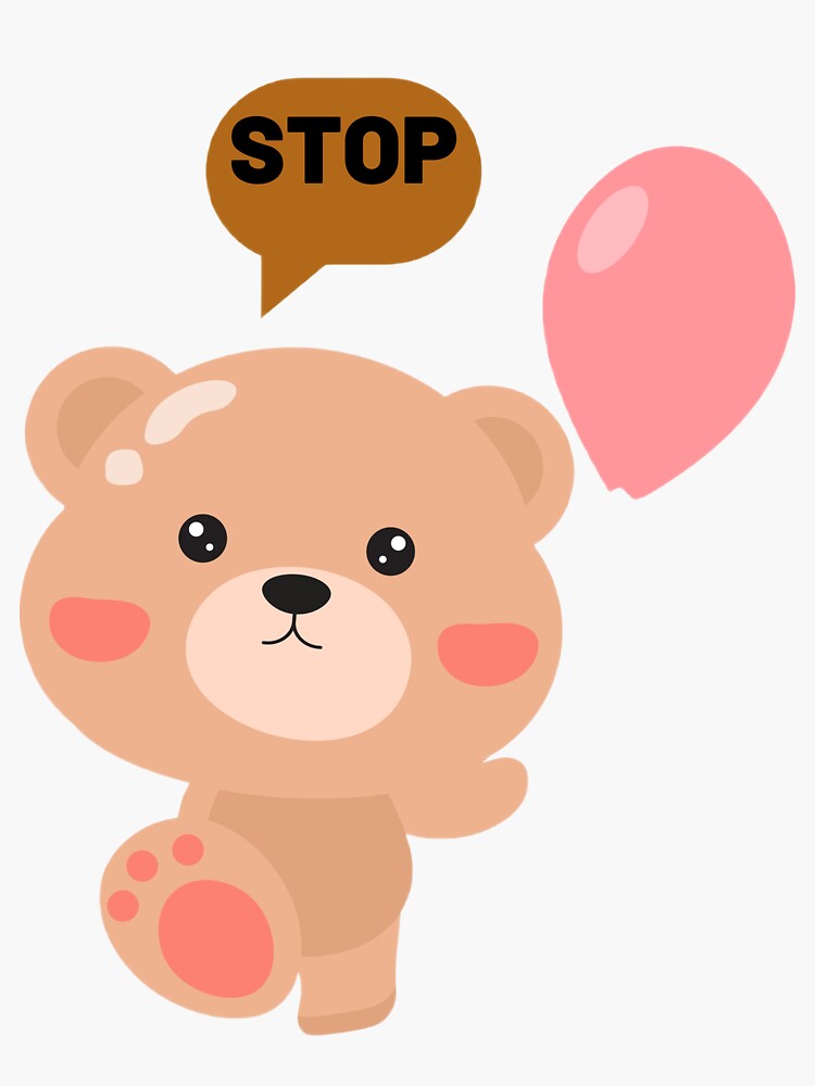 "Stop cute bear" Sticker for Sale by LaSalvador | Redbubble