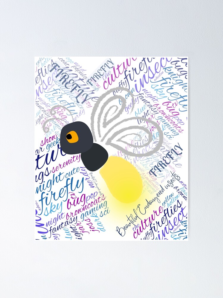 " Firefly" Poster for Sale by yassooarts | Redbubble