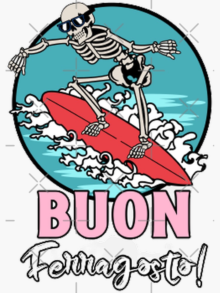 Pegatina «Buon Ferragosto: Etiqueta engomada divertida del meme de la ...