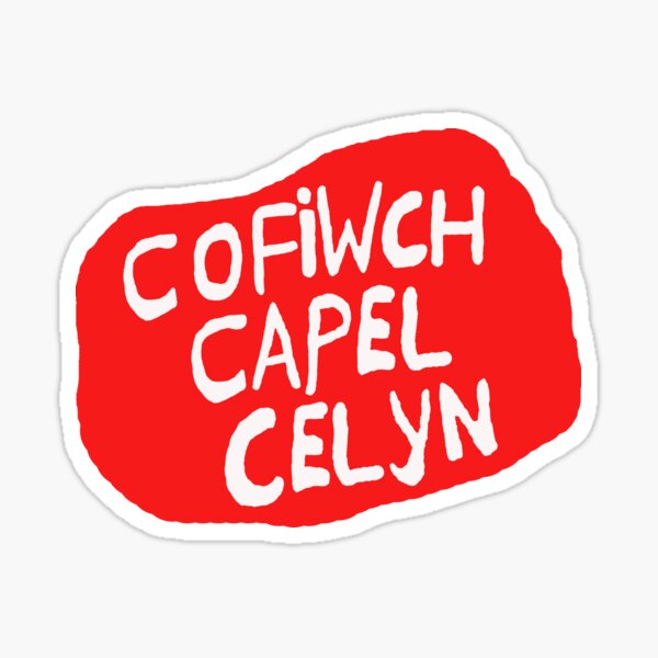 "Cofiwch Capel Celyn" Sticker for Sale by DafyddEm | Redbubble