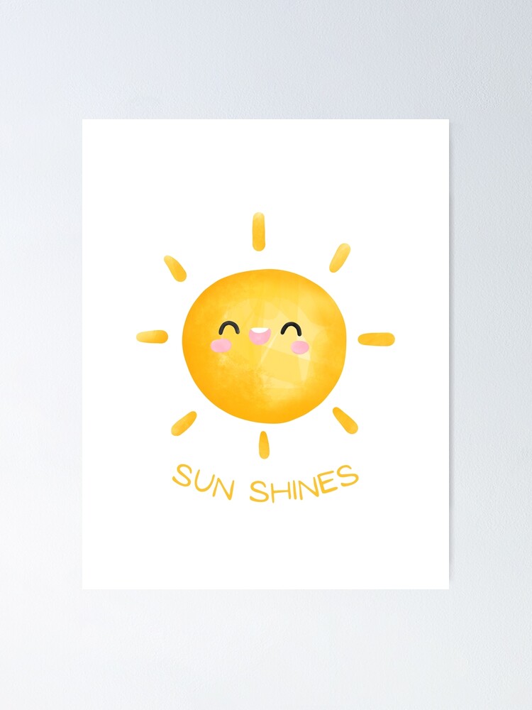 "cute sun shine" Poster for Sale by HAT7 | Redbubble