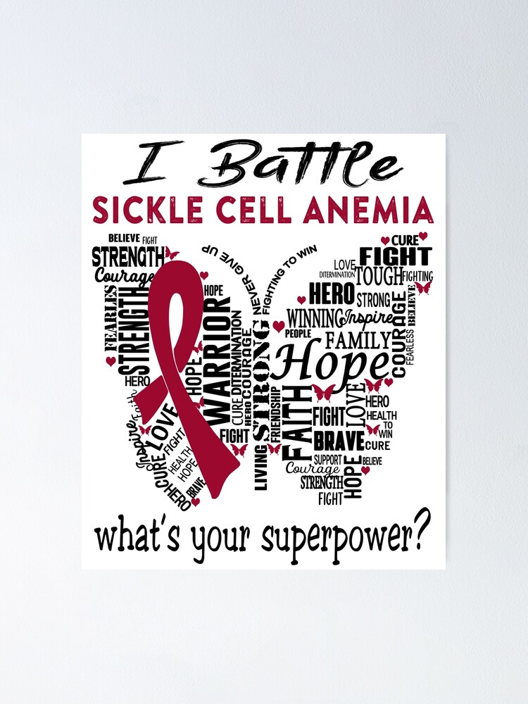 "Sickle Cell Anemia Warrior - I Battle Sickle Cell Anemia What is your ...