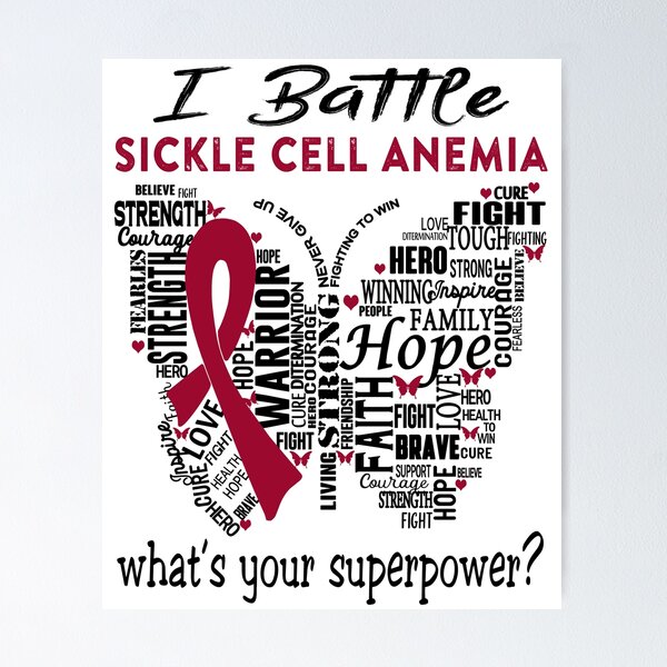 "Sickle Cell Anemia Warrior - I Battle Sickle Cell Anemia What is your ...
