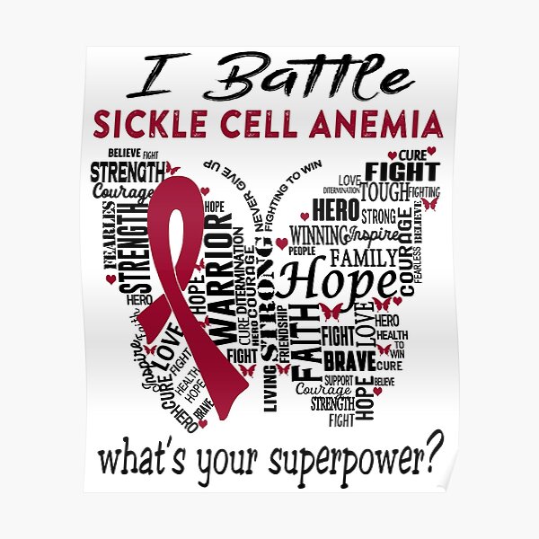 "Sickle Cell Anemia Warrior - I Battle Sickle Cell Anemia What is your ...