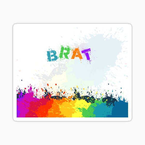 "BRAT" Sticker for Sale by KushindaUSA | Redbubble