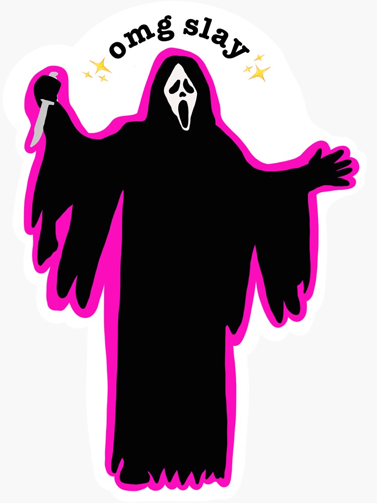 "OMG Slay ghostface" Sticker for Sale by pineapplegate | Redbubble
