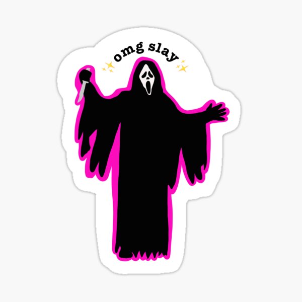 "OMG Slay ghostface" Sticker for Sale by pineapplegate | Redbubble