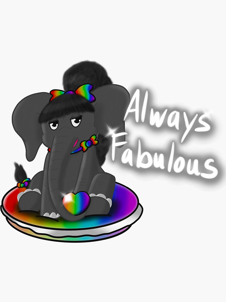 "Ms Ellie is always fabulous" Sticker for Sale by LatichaRoom | Redbubble