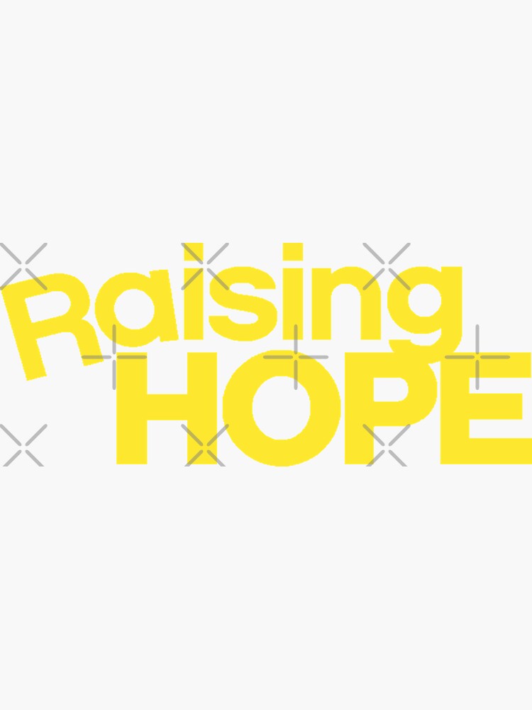 "Raising hope" Sticker for Sale by symbolized | Redbubble