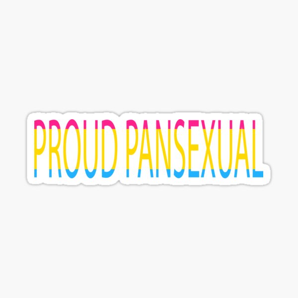 "Proud Pansexual" Sticker for Sale by PLAP | Redbubble