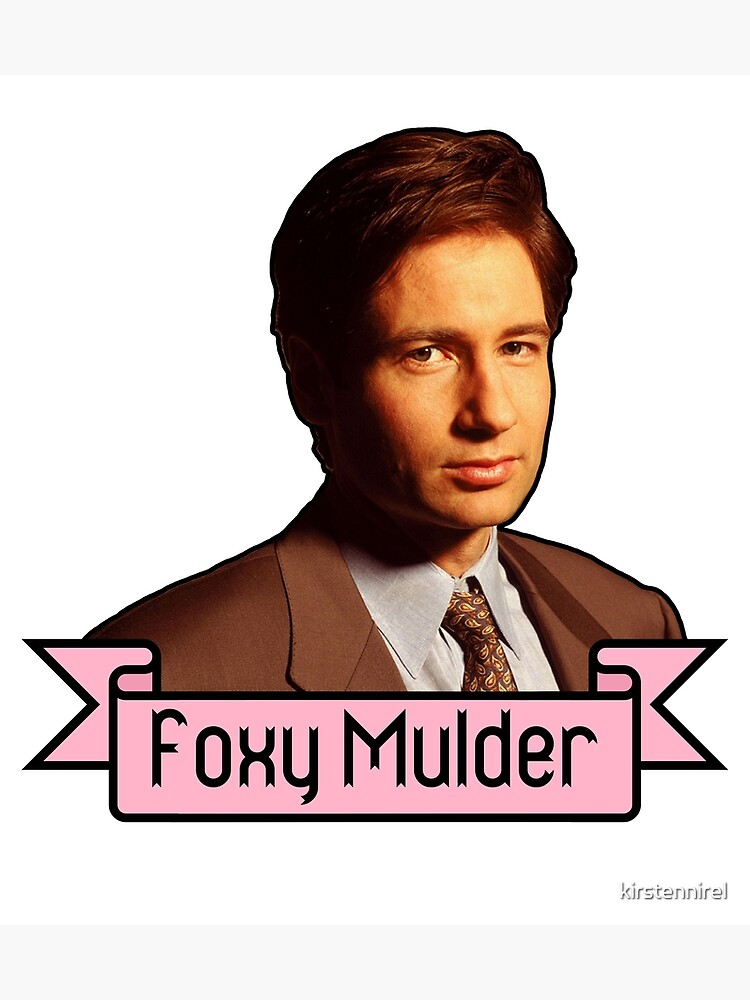 "Foxy Mulder" Poster by kirstennirel | Redbubble