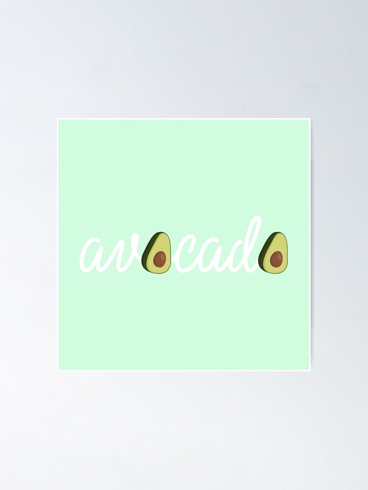 "Avocado simple text modern" Poster for Sale by R3DESIGNN | Redbubble