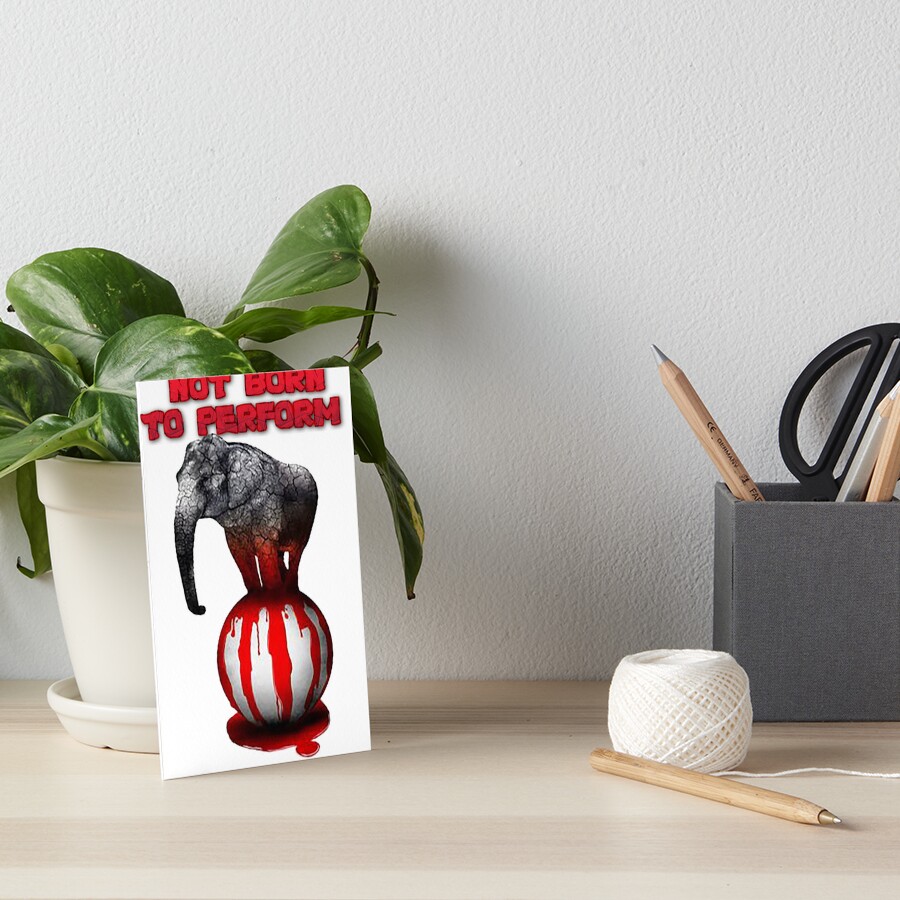 "Animal Rights - Not Born To Perform - anti circus - original art ...