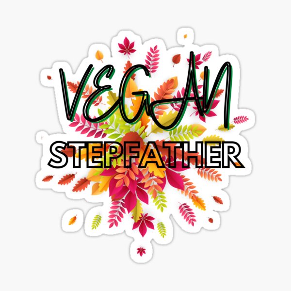 "Vegan stepfather, fall autumn thanksgiving, matching family plant ...