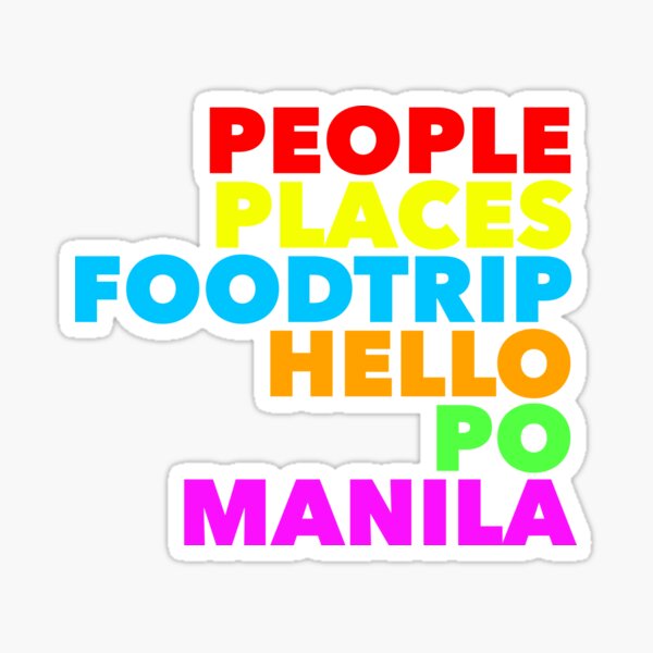 "Hello Po Manila" Sticker for Sale by thedonpapa | Redbubble